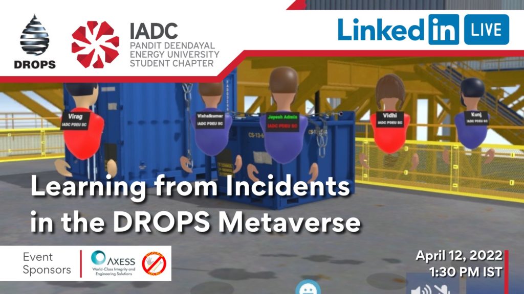 Learning from Incidents in the DROPS Metaverse
